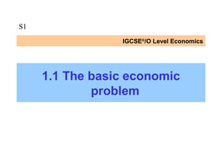 Slide 1 1mm - the basic economic problem | PPT