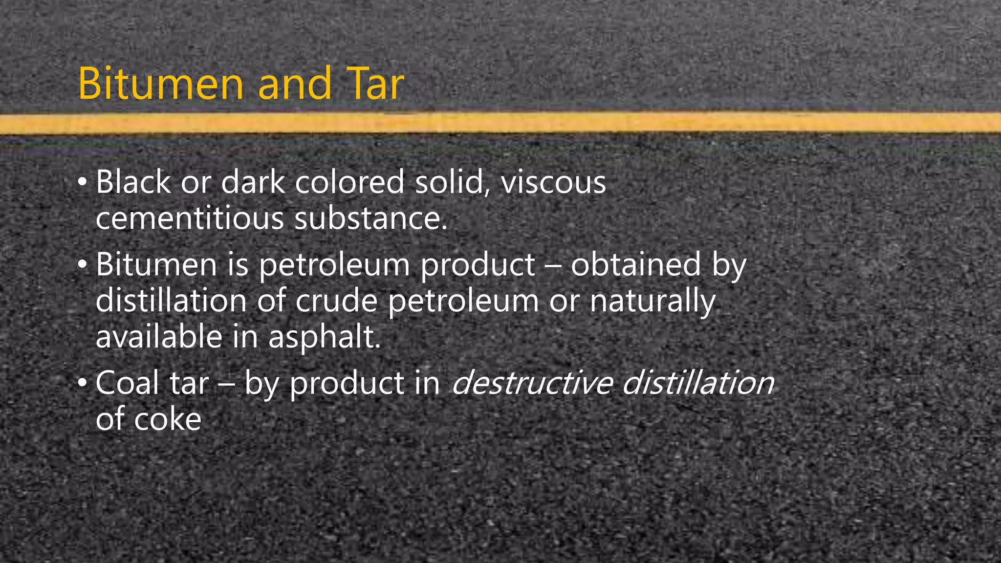 Bituminous Materials | PPT