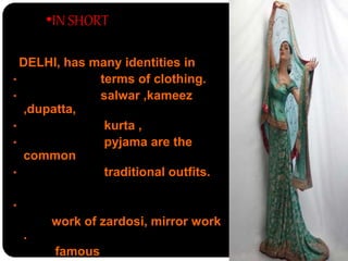 The costumes of Delhi | PPT