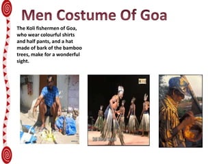 COSTUMES OF GOA | PPTX
