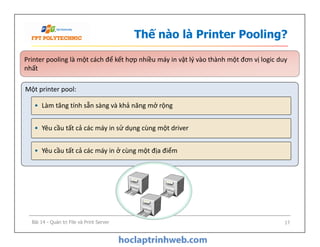 Bài 14: Quản trị File và Print Server - Giáo trình FPT | PDF