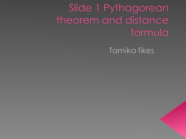 Slide 1 pythagorean theorem and distance formula | PPT