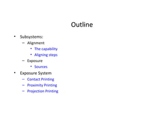 Alignment and Exposure System | PPT