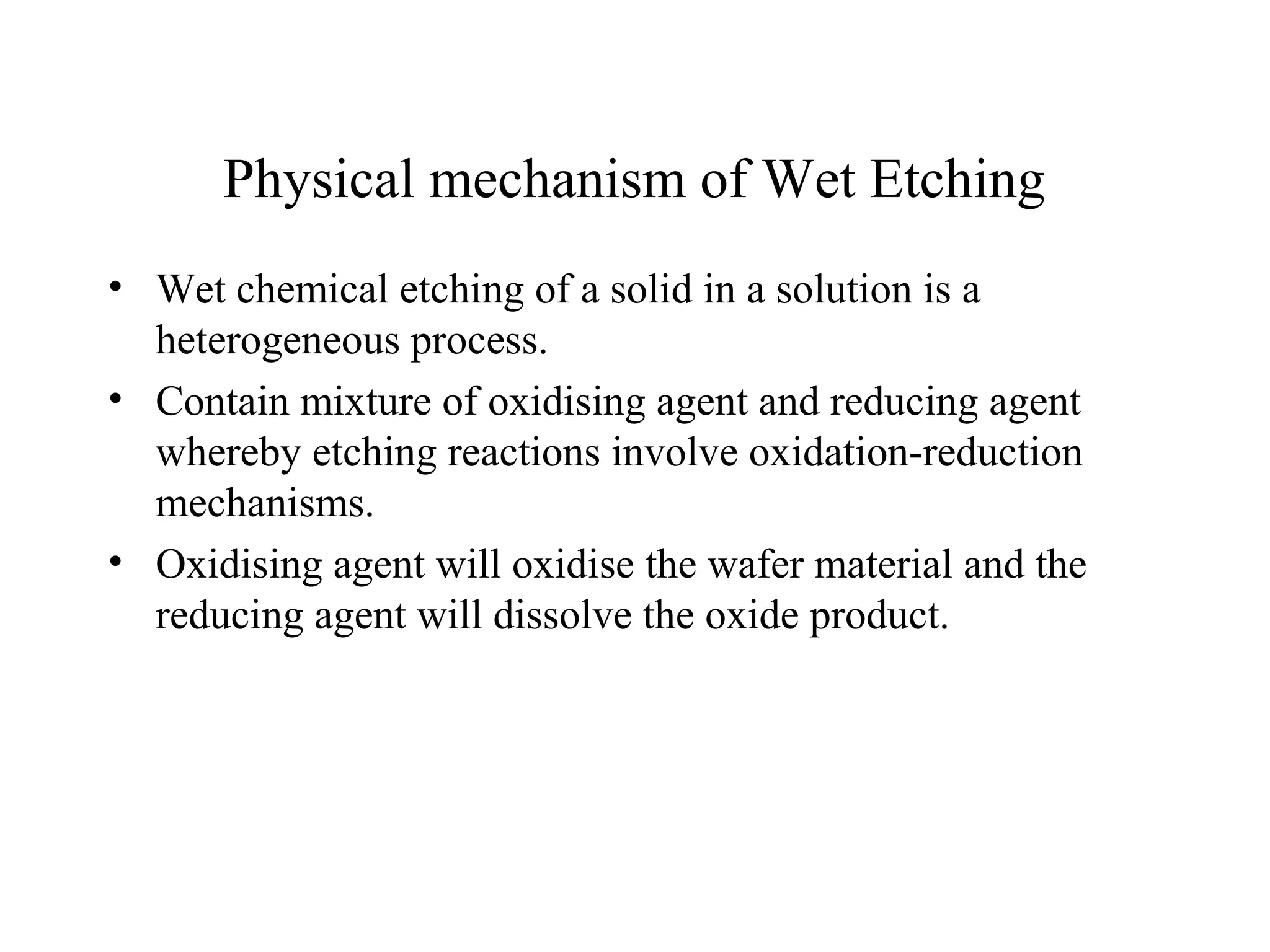 Wet and Dry Etching | PPT