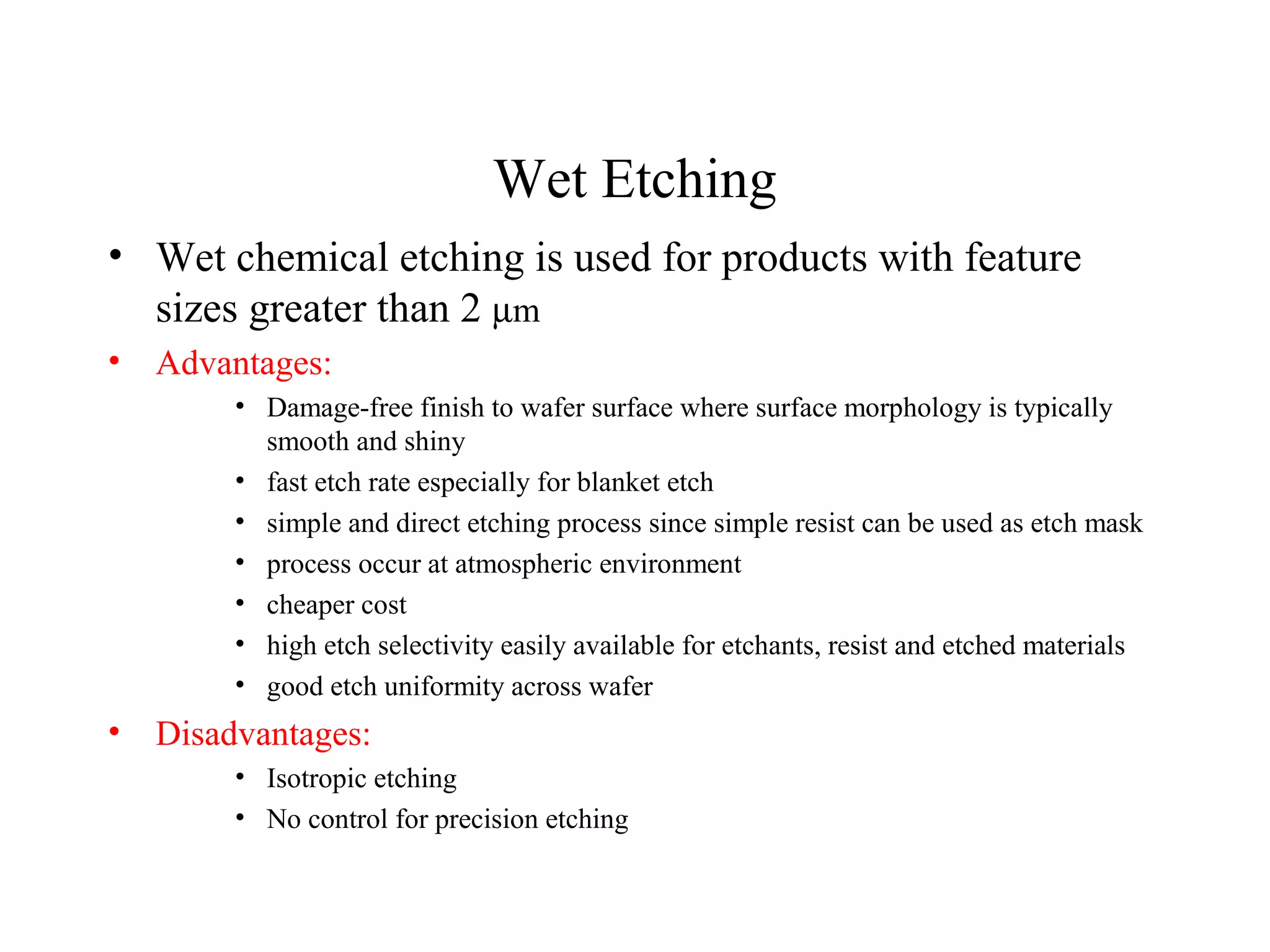 Wet and Dry Etching | PPT