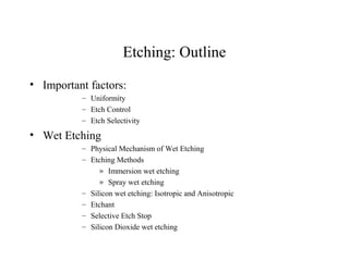 Wet and Dry Etching | PPT