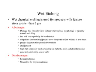 Wet and Dry Etching | PPT