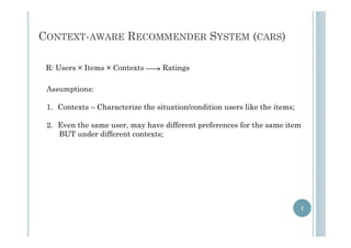 [CARS2012@RecSys]Optimal Feature Selection for Context-Aware Recommendation using Differential ...