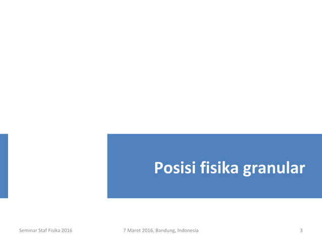 Cerita Singkat Sistem-sistem Berbasiskan Partikel Granular | PPT