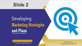 Slide 2_Marketing Strategy.pptx