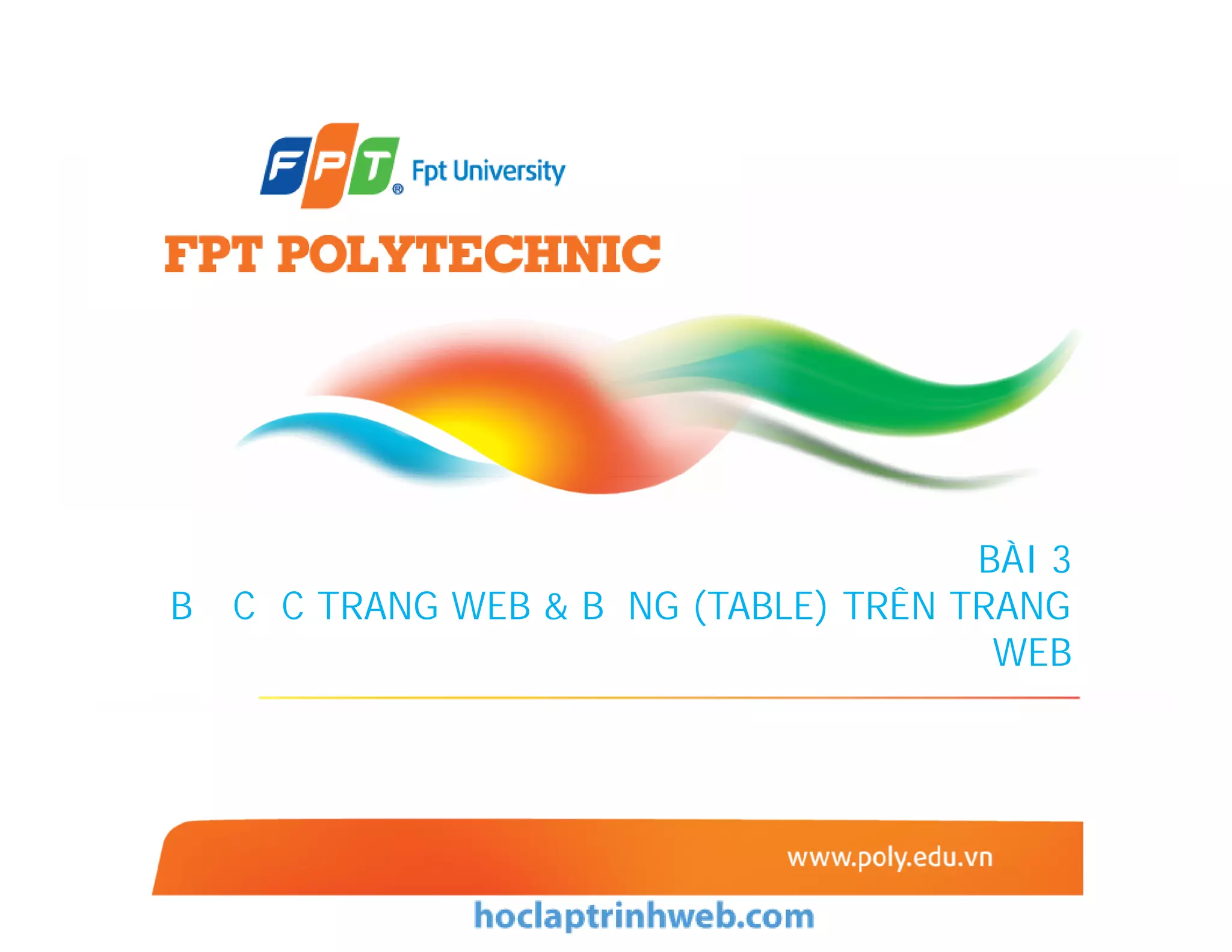 BÀI 3 Bố cục trang web & bảng (TABLE) trên trang web - Giáo trình FPT | PDF