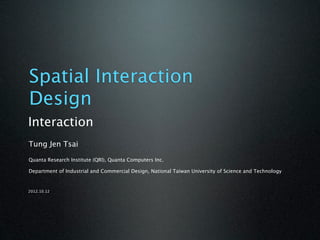 Spatial Interaction Design_Interaction | PPT