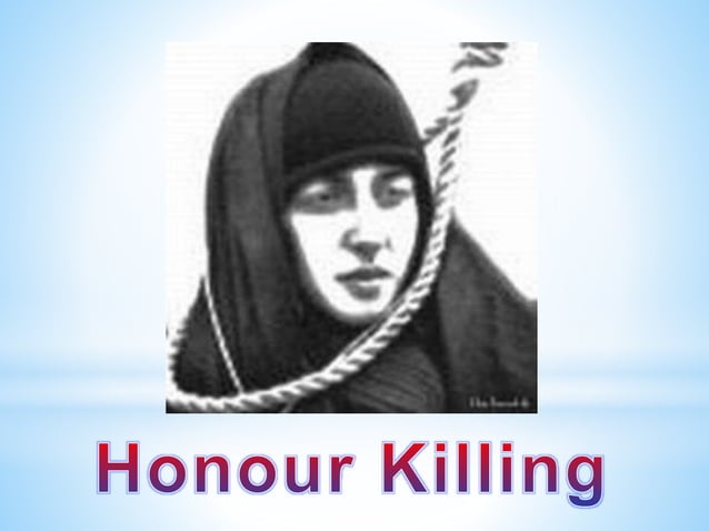 Slide 4 Honour Killings | PPT