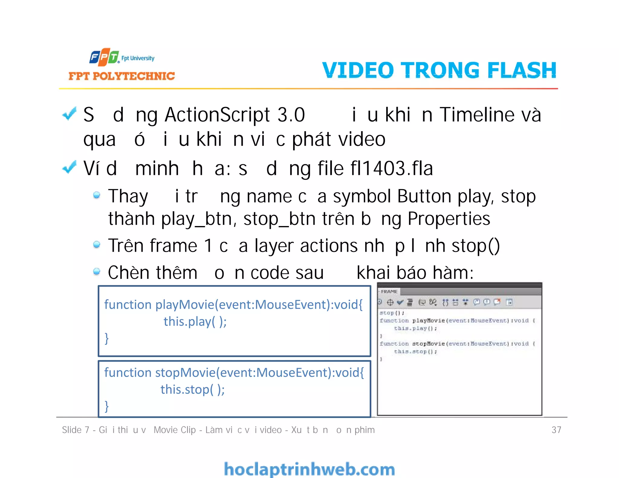BÀI 7 Giới thiệu về MOVIE CLIP – làm việc với VIDEO – xuất bản đoạn phim | PDF