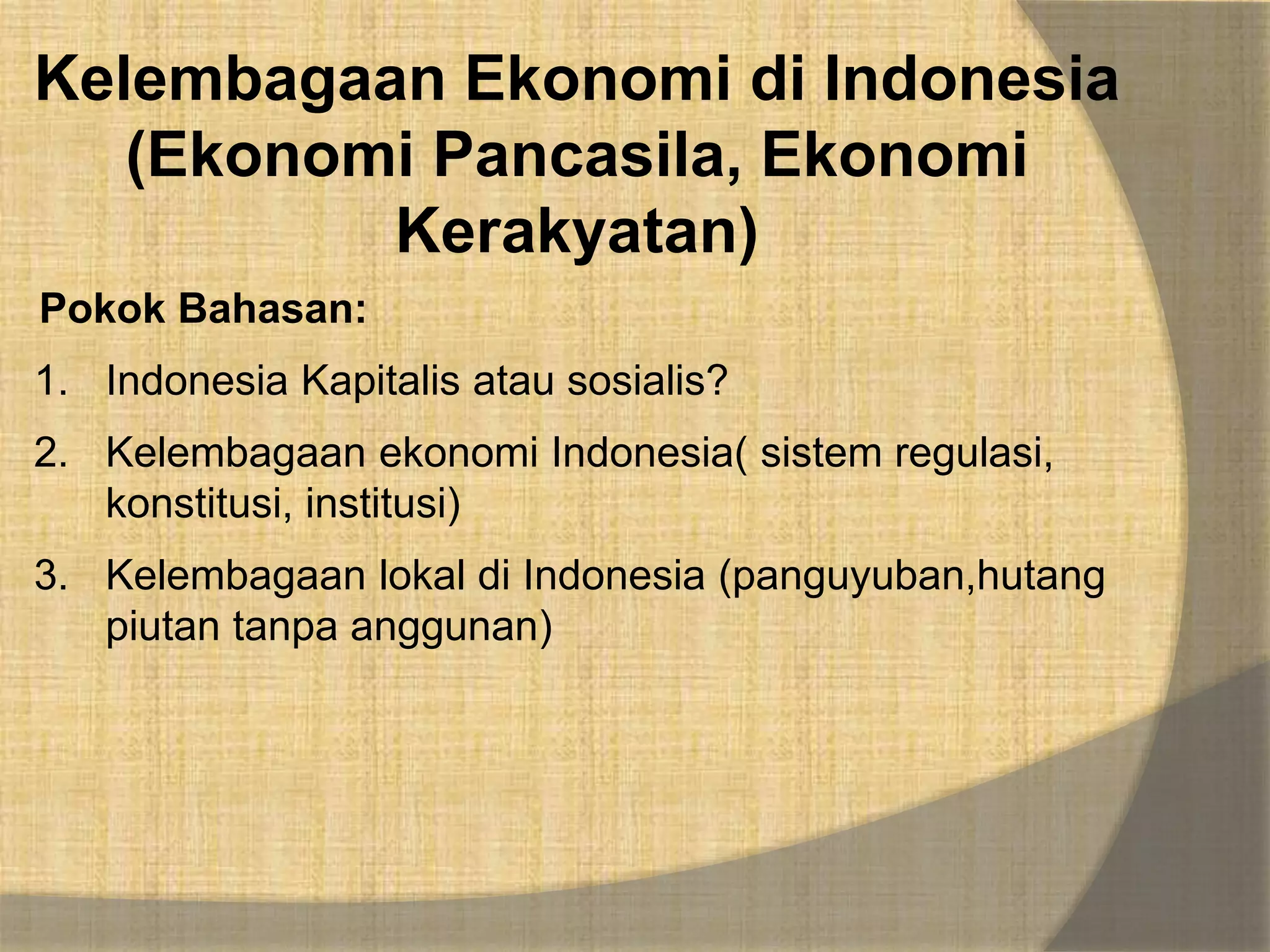Sistem Ekonomi Indonesia.pptx