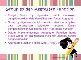 SQL Pengelompokan dan Pengurutan Data | PPT