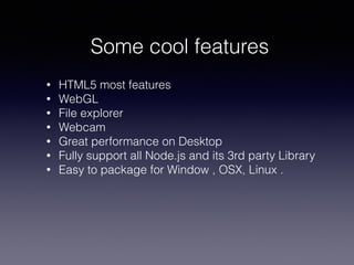 Cross-platform Desktop application with AngularJS and build with Node-webkit | PPT