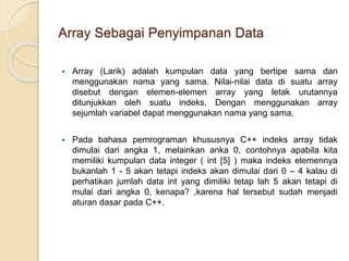 SLIDE ARRAY pemrograman dasar PART 1.pptx