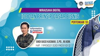 Slide baru_Pertemuan 10 - Menggali Ide Bisnis.pptx