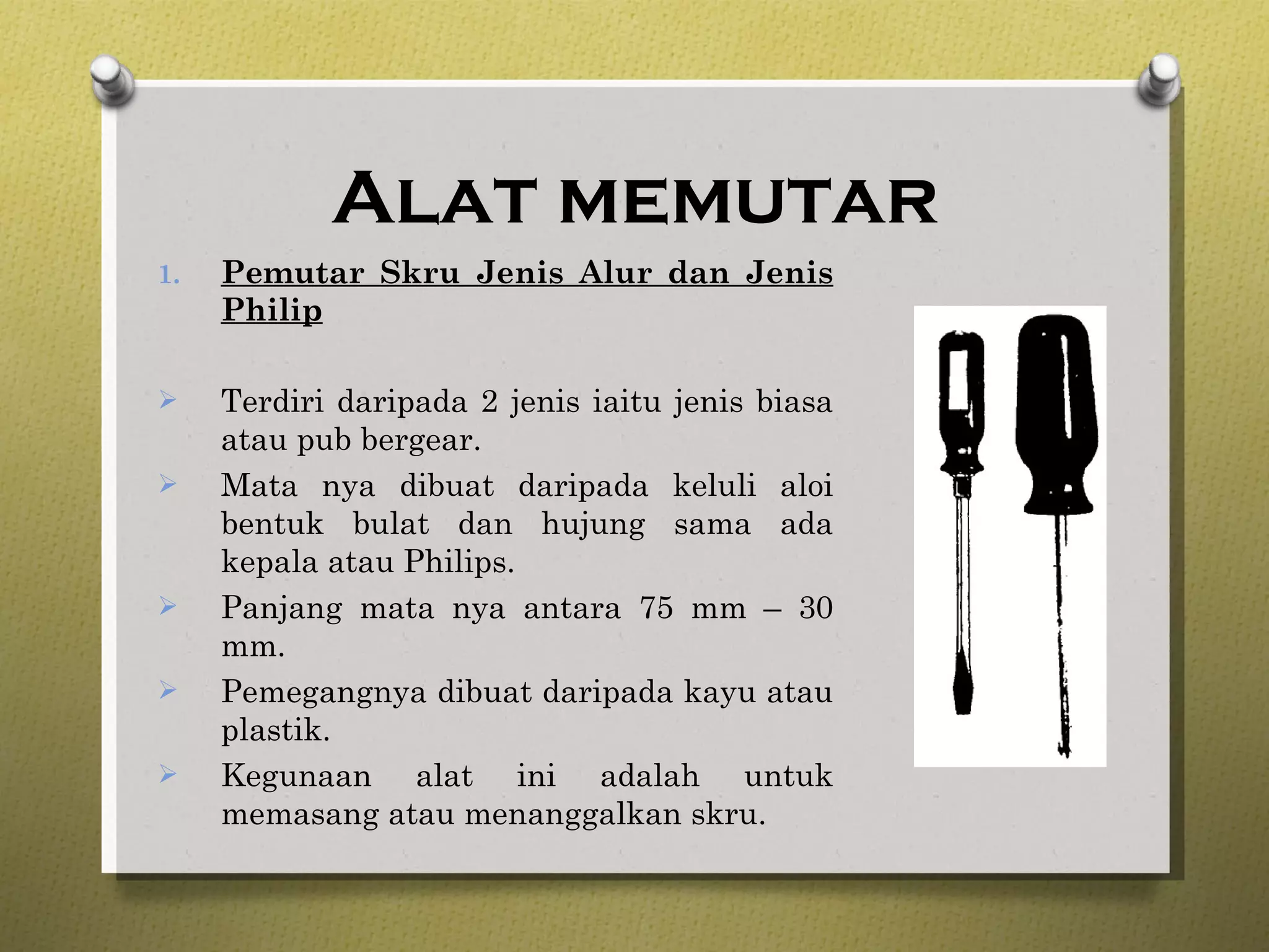 Nota Alatan Kerja Kayu (Alatan Menukul dan Alatan Memutar) | PPT