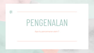 Alam Sekitar | PPTX