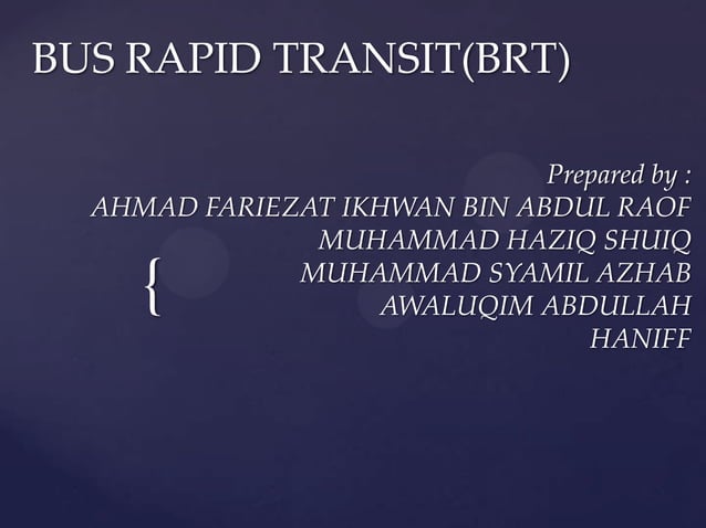 Slide Bus Rapid Transit | PPTX | Rail Travel | Travel Type