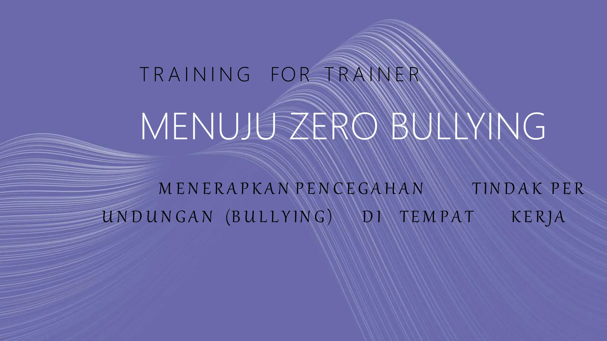 SLIDE BULLYING 10 Menit.pptx menjelaskan apa itu buliying, dan ...