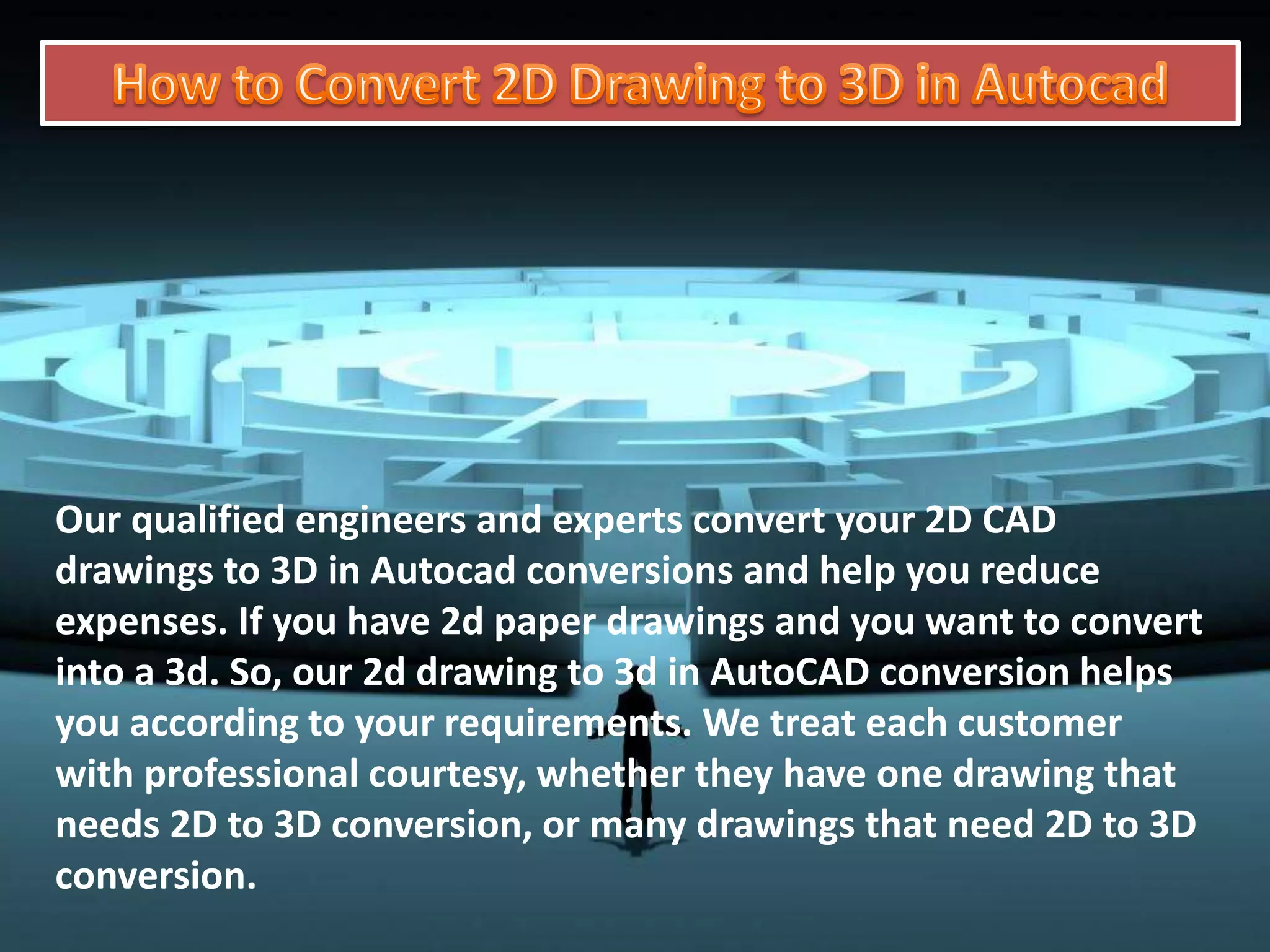 Convert 2d Drawing to 3d Model | PPTX