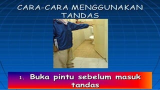 Slide cara penggunaan tandas | PPTX
