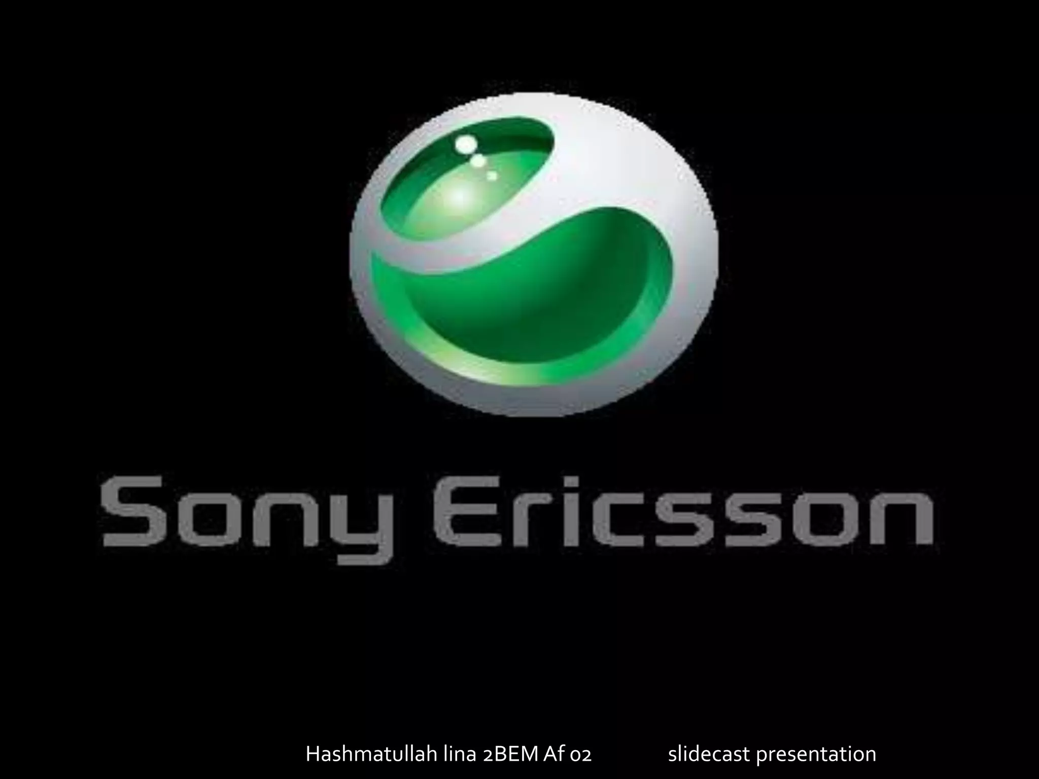a presentation of sony ericsson by lina | PPTX