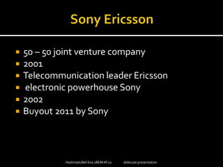 a presentation of sony ericsson by lina | PPTX