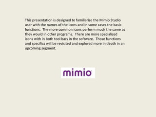 Mimio Studio Tool bars and icon identification - basics | PPTX ...