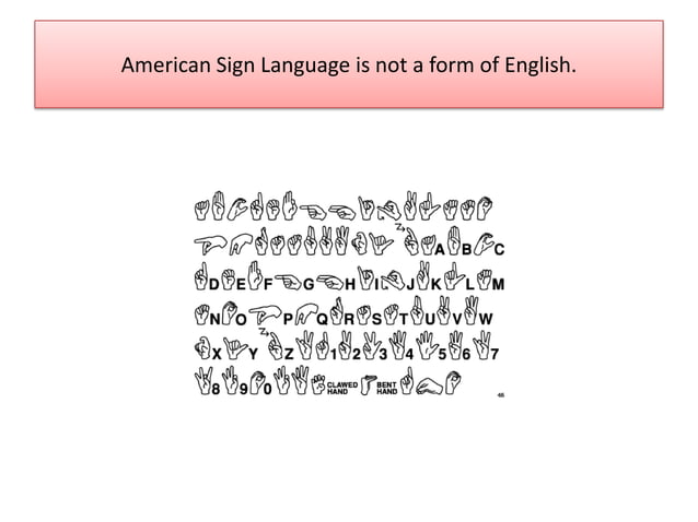 ASL: A brief history | PPTX | Education