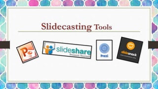 Slide casting tools | PPTX