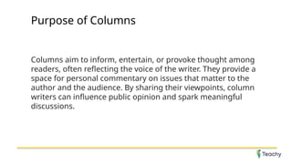 COLUMN WRITING IS A VERY CRUCIAL SKILLS FOR A WRITER | PPT