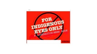 Stoodis: Indigenous Political Activism Through Facebook Memes | PPTX ...