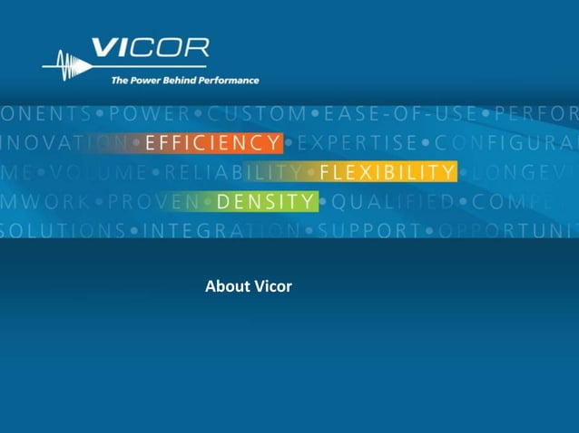 About Vicor Corporation | PPTX