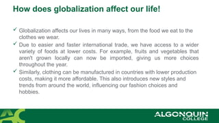 How does Globalization affect to my life | PPTX