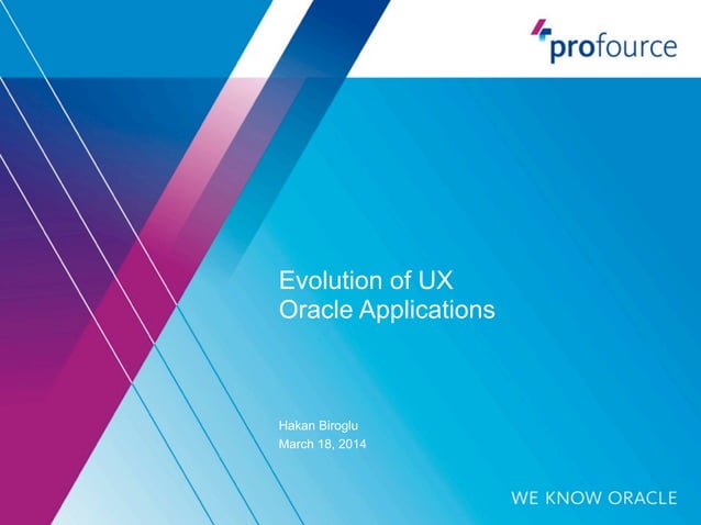 Evolution of UX in Oracle Applications | PPT