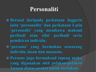 Slide definisi personaliti | PPTX