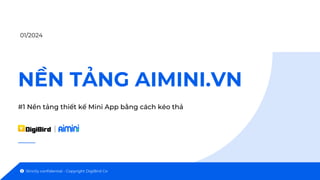 Aimini - Digibird Zalo Mini Apps Nền tảng thiết kế mini app bằng cách ...