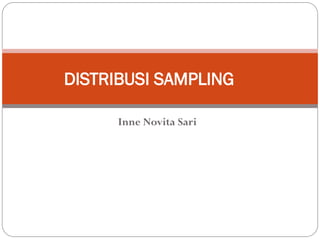 statistika inferensi distribusi sampling | PPT