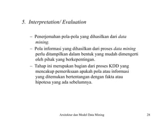 Pertemuan 4 Arsitektur dan model data mining | PPT