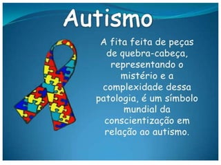 Slide do autismo oficial (1) | PPTX