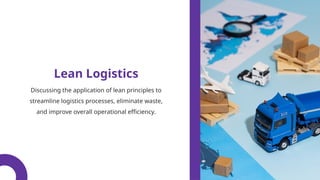 SlideEgg-74440-Logistics PowerPoint Template.pptx