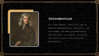 SlideEgg_400646-Isaac Newton.pptx kundan | PPTX