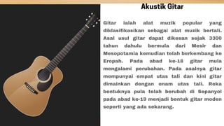 SLIDE ENSAMBLE MUZIK - AKUSTIK GITAR.pptx