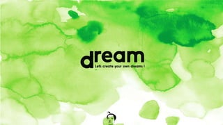 Dream is... | PPT