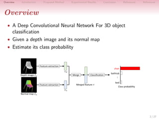 Deep Convolutional 3D Object Classification from a Single Depth Image and Its Normal Map | PPT
