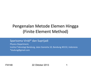FI4184 -- Pengenalan Metode Elemen Hingga | PPT
